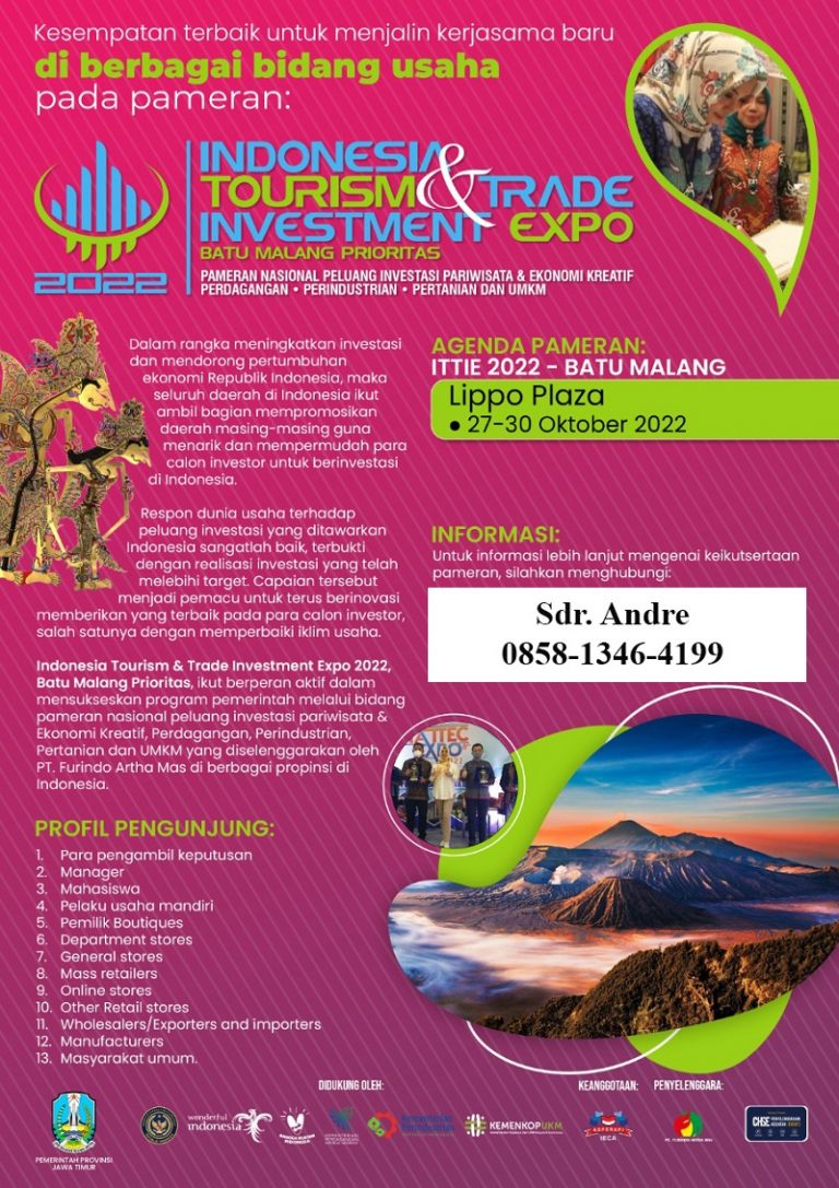 INDONESIA TOURISM & TRADE INVESTMENT EXPO 2022 (MALANG – Jadwal Event ...