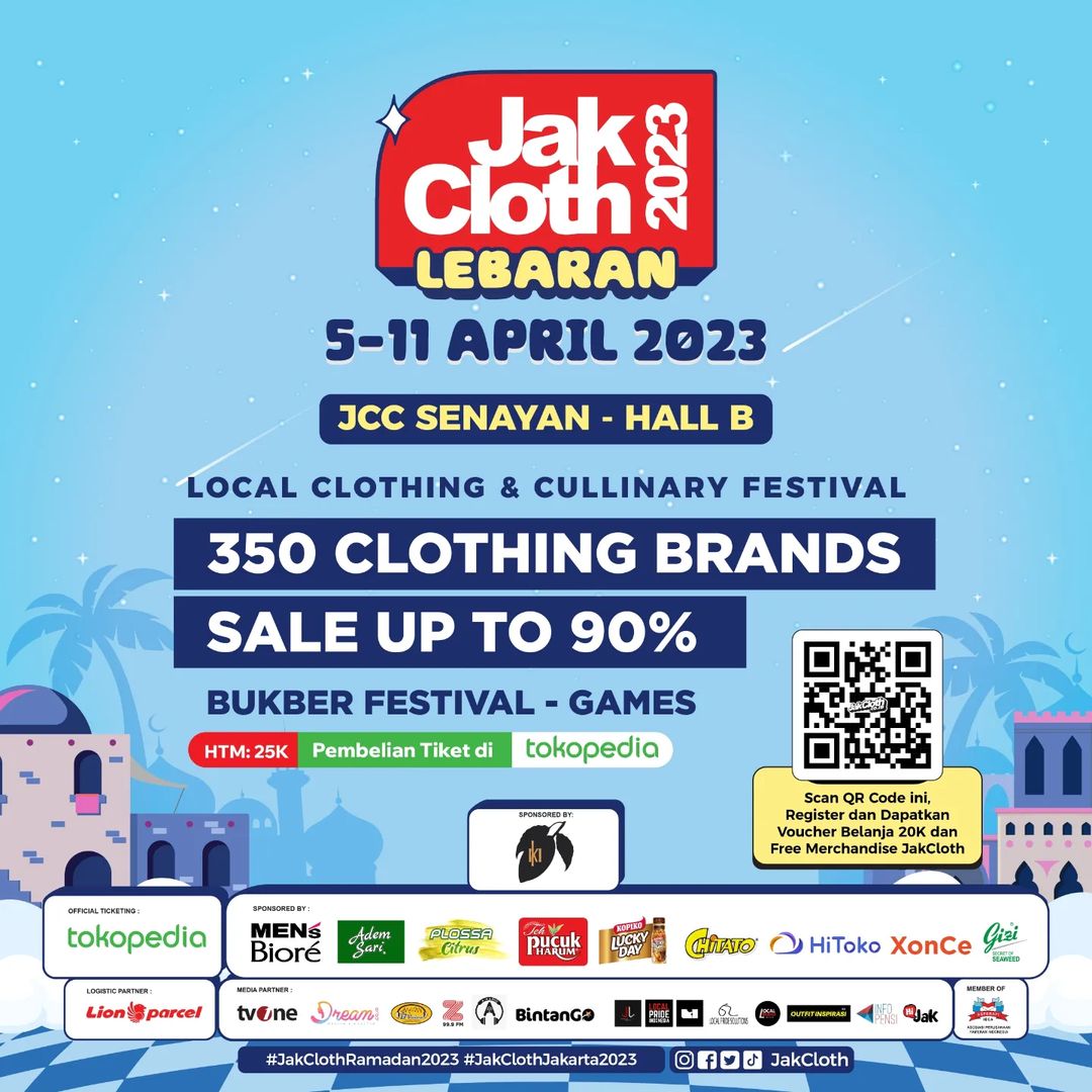 Jakcloth-Lebaran-2023 – Jadwal Event, Info Pameran, Acara & Promo Terbaru