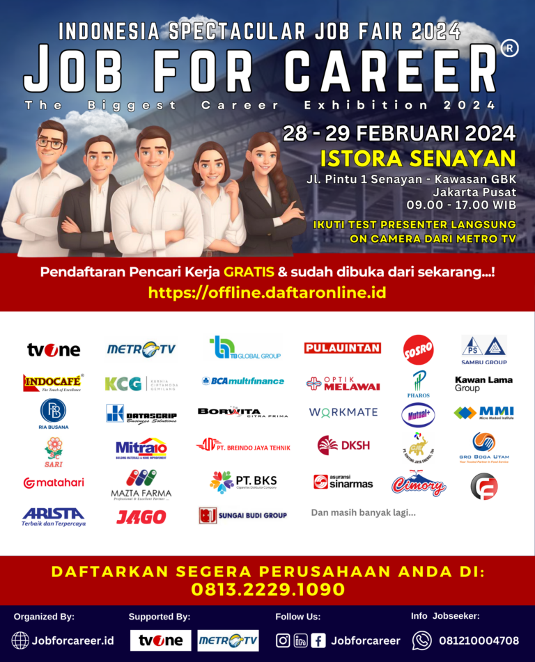 Indonesia Spectacular Job Fair JOB FOR CAREER” 2024 – Jadwal Event, Info Pameran, Acara & Promo ...